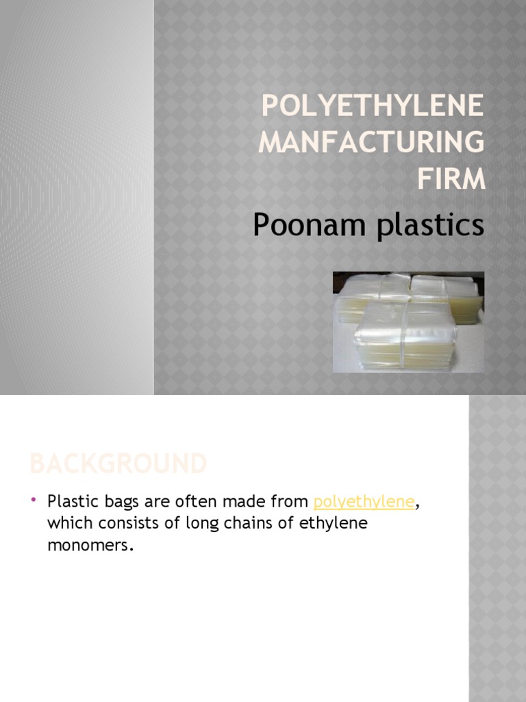 Polyethylene Manufacturing Overview | PDF