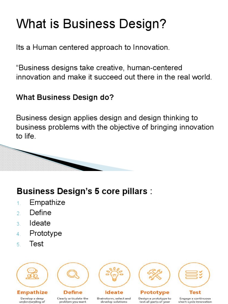 Business Design: 5 Core Pillars Explained | PDF | Business Model | Design