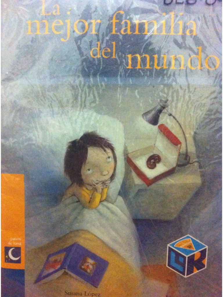 La Mejor Familia Del Mundo | PDF