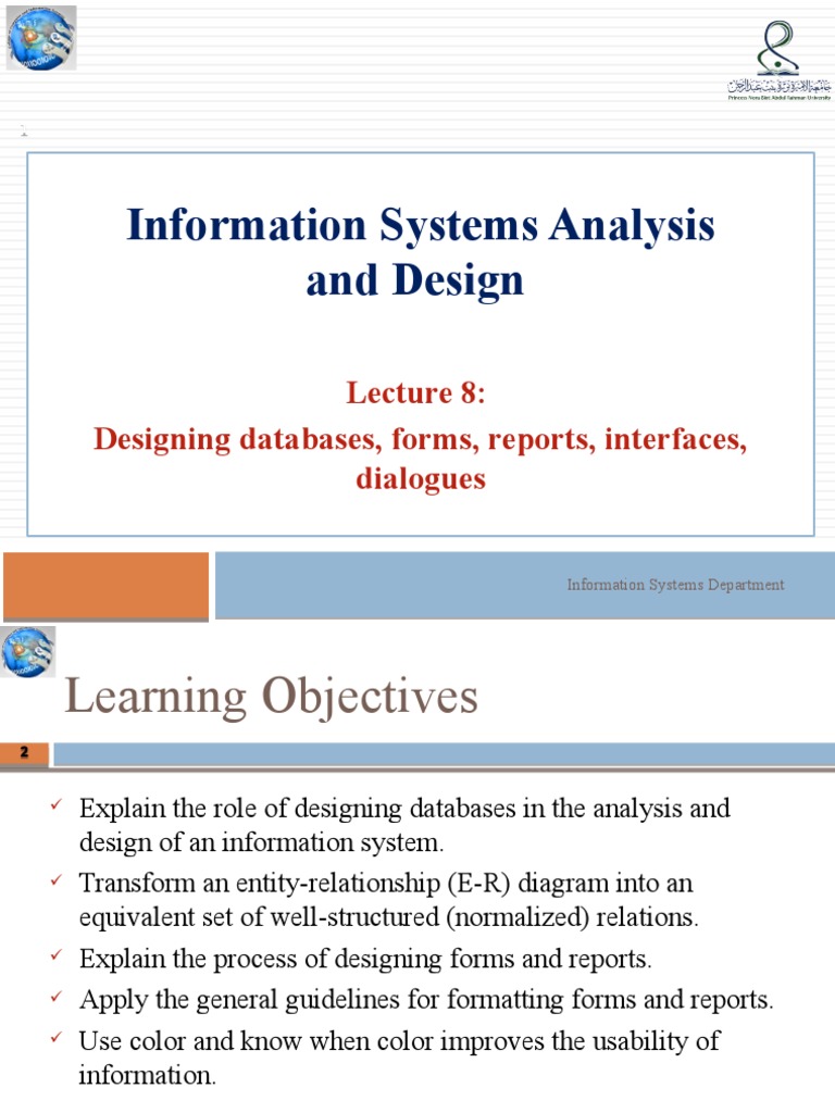 Information Systems Analysis and Design: Designing Databases, Forms, Reports, Interfaces ...