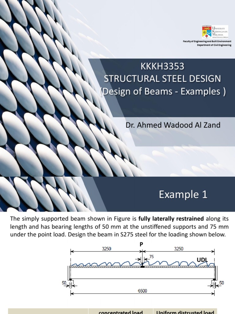 KKKH3353 - Structural Steel Design - Design of Beams - Examples - W3 ...