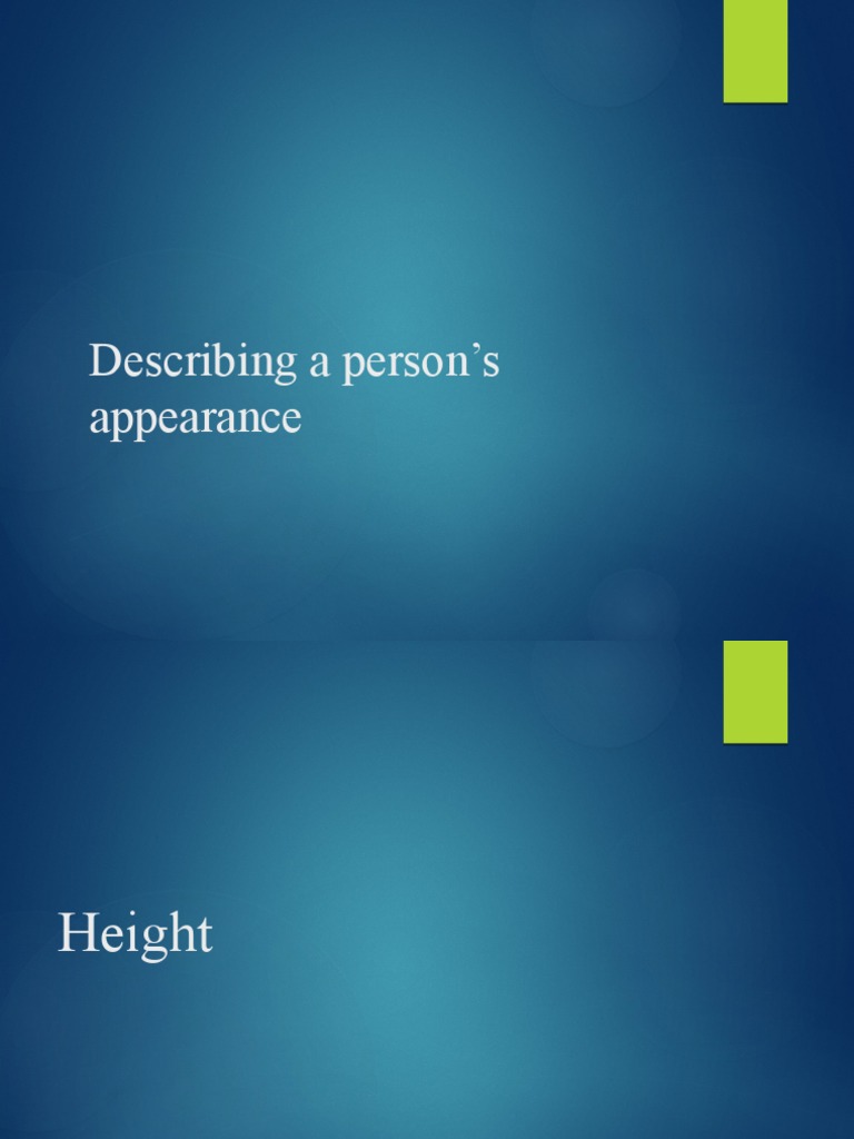 Describing Appearance: Height, Build, Age, Features & Body | PDF