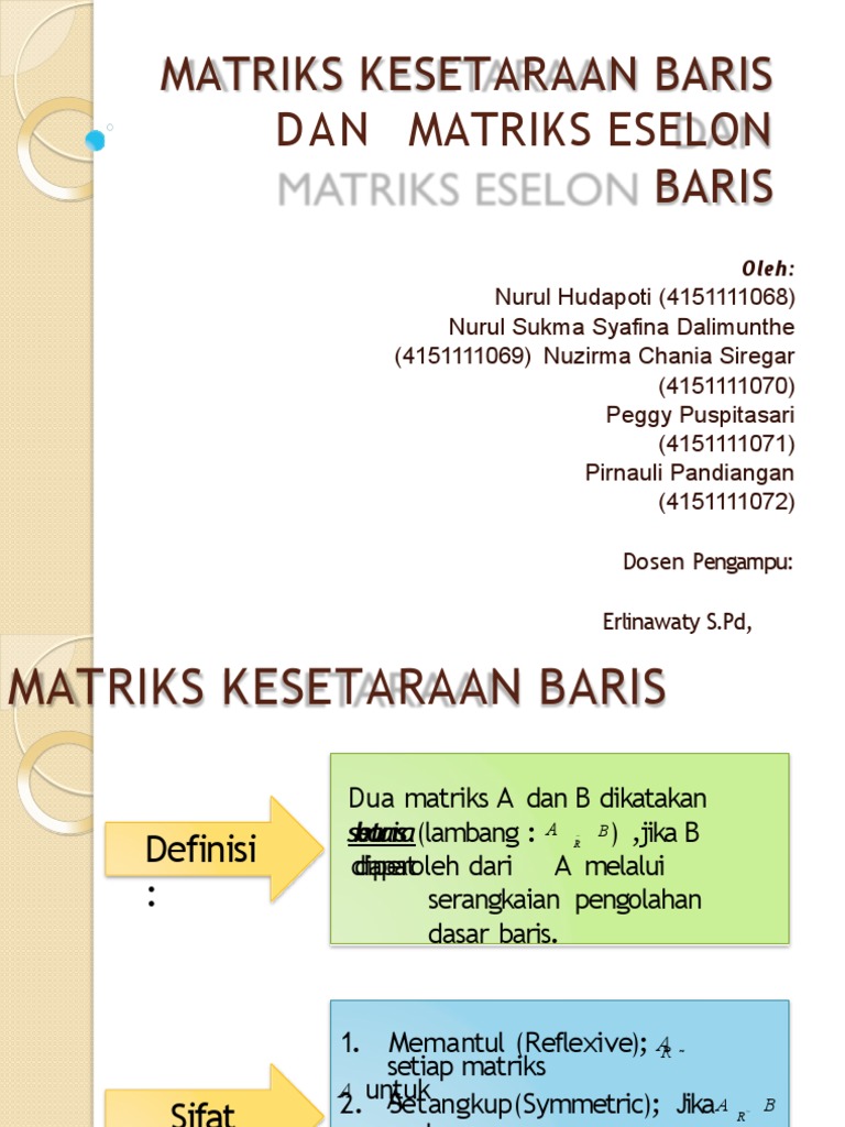 Matriks Kesetaraan dan Eselon Baris | PDF | Metode & Bahan Ajar