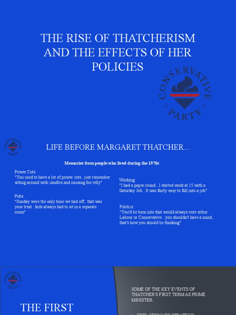 The Rise of Thatcherism and The Effects of Her Policies | PDF ...