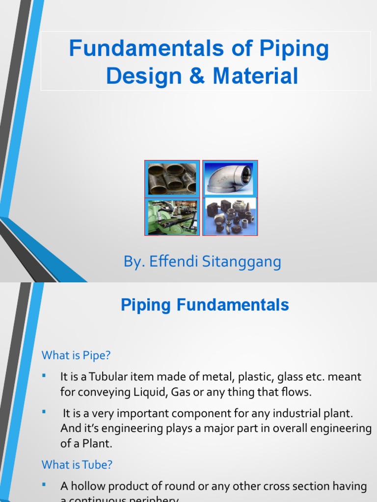 Fundamentals of Piping Design & Material | PDF | Pipe (Fluid Conveyance ...