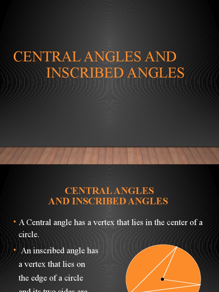 Central and Inscribed Angles Explained | PDF | Angle | Euclidean Plane ...