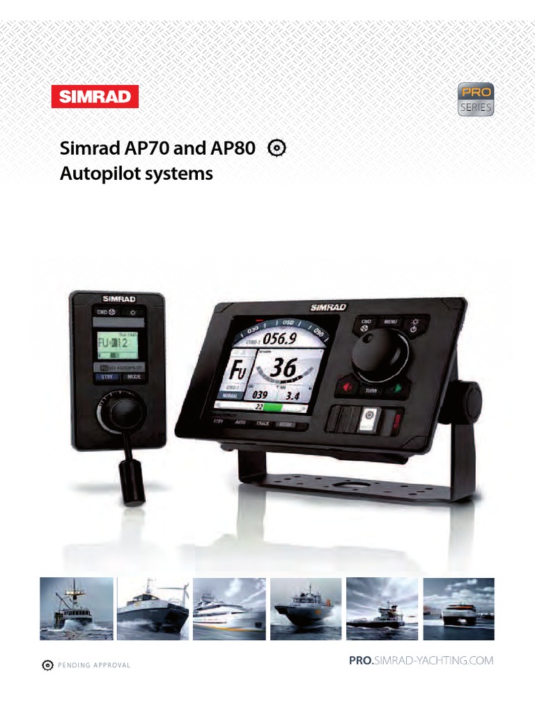 Simrad AP70 and AP80 Autopilot Systems: Pending Approval | PDF ...