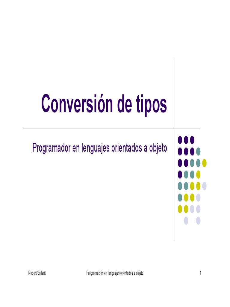 10 - Conversion de Tipos | PDF | Objeto (informática) | Herencia (Programación Orientada a Objetos)