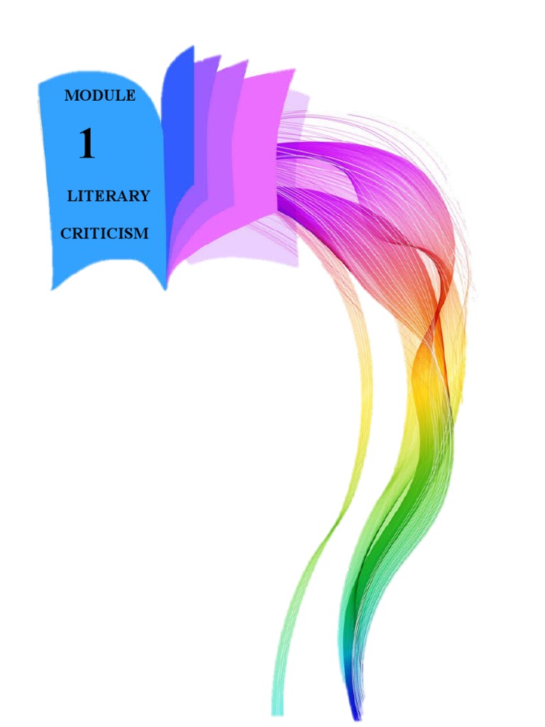 Module 1 Lit Crit | PDF | Literary Criticism | Criticism