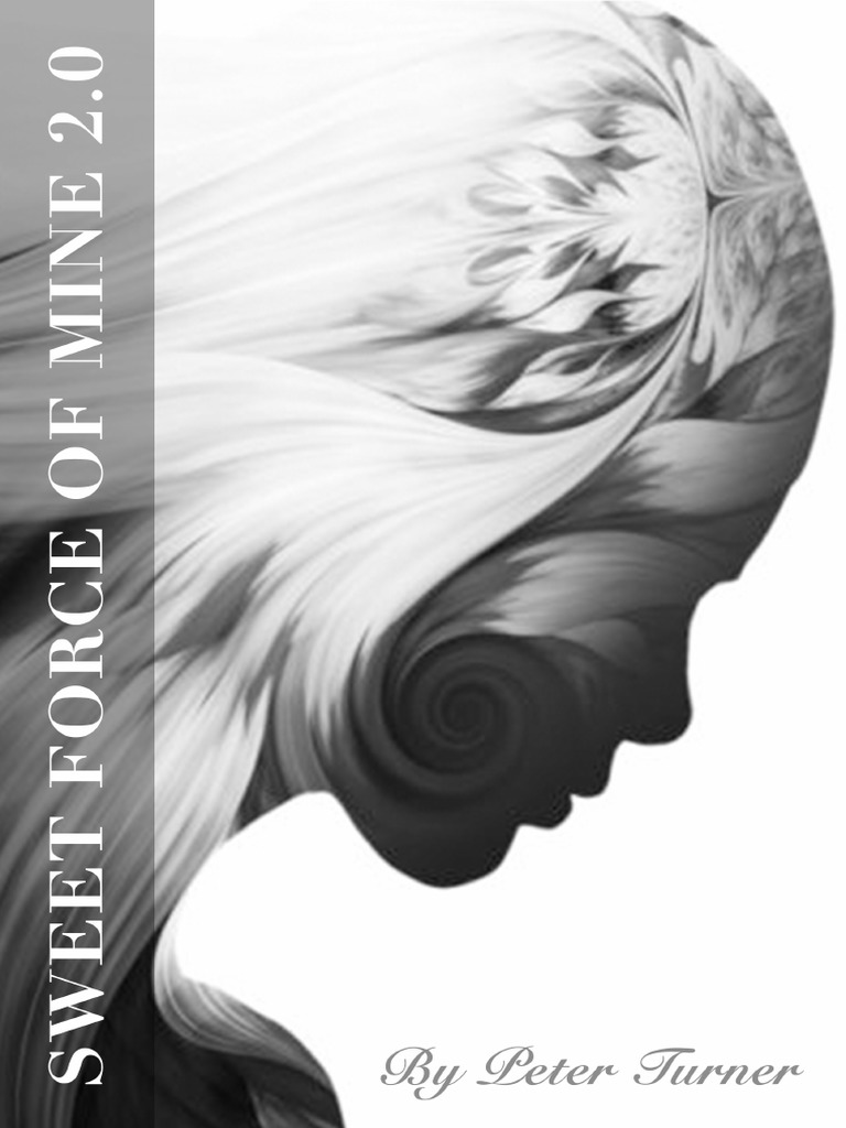 Sweet Force of Mine | PDF | Extrasensory Perception | Telepathy