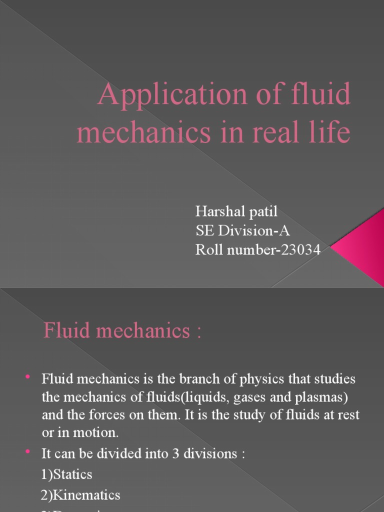 Real-Life Applications of Fluid Mechanics | PDF | Law | Science ...