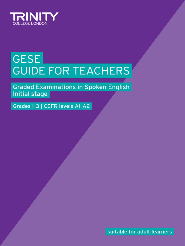 GESE Guide For Teachers - Initial Stage - Grades 1-3 (Adult Learners ...