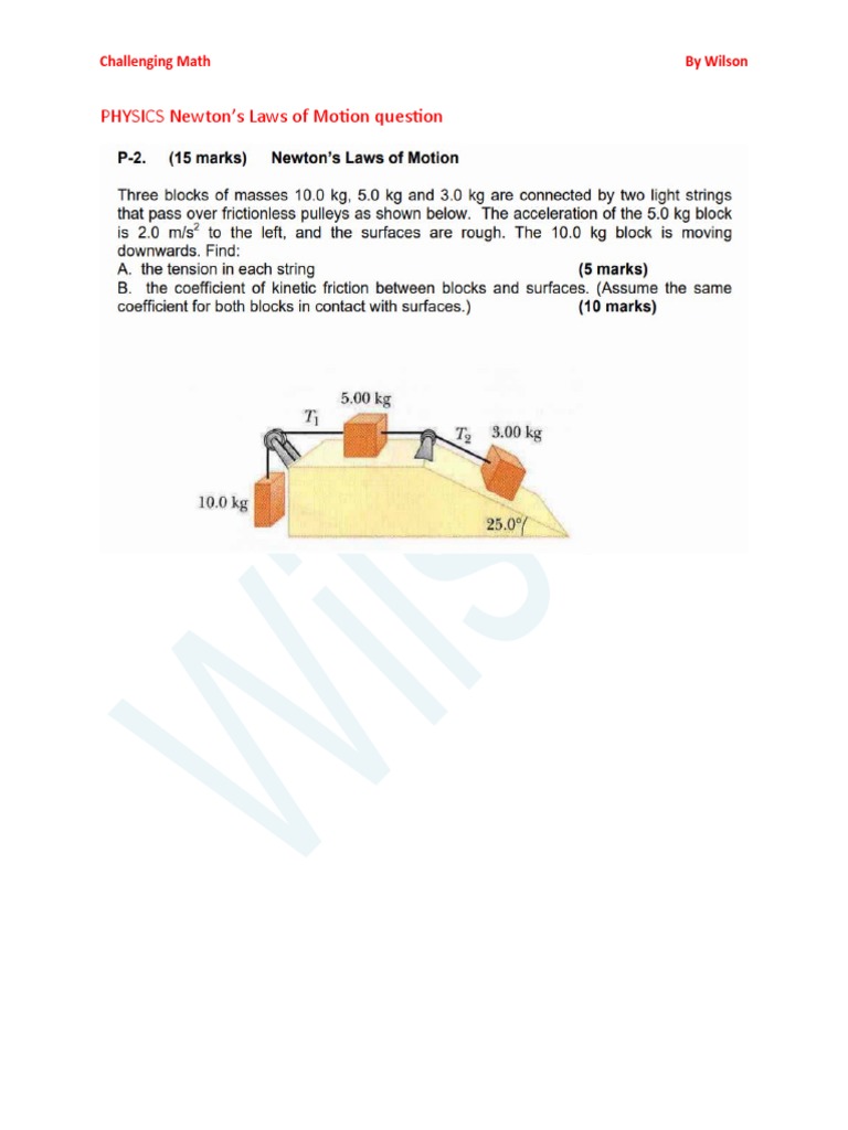 PHYSICS Newton's Laws of Motion Question: Challenging Math by Wilson | PDF