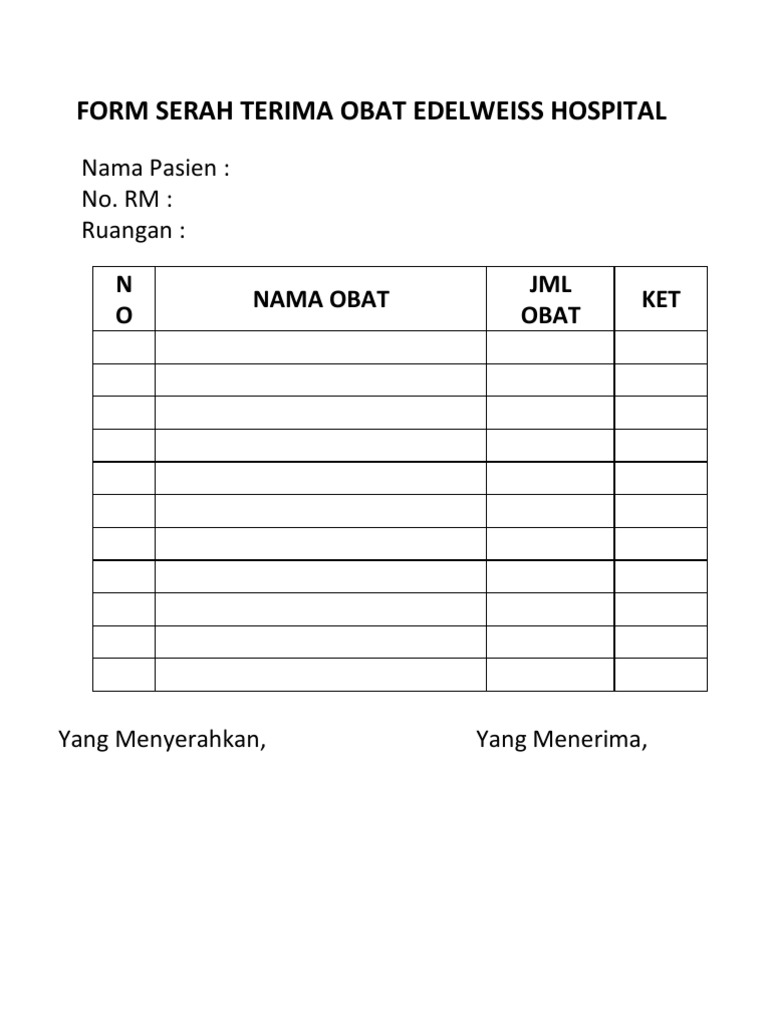 Form Serah Terima Obat Rumah Sakit Edelweiss | PDF