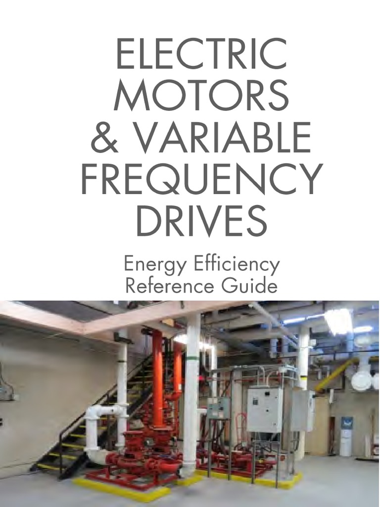 Electrical Motors and Variable Frequency Drives Energy Efficiency ...