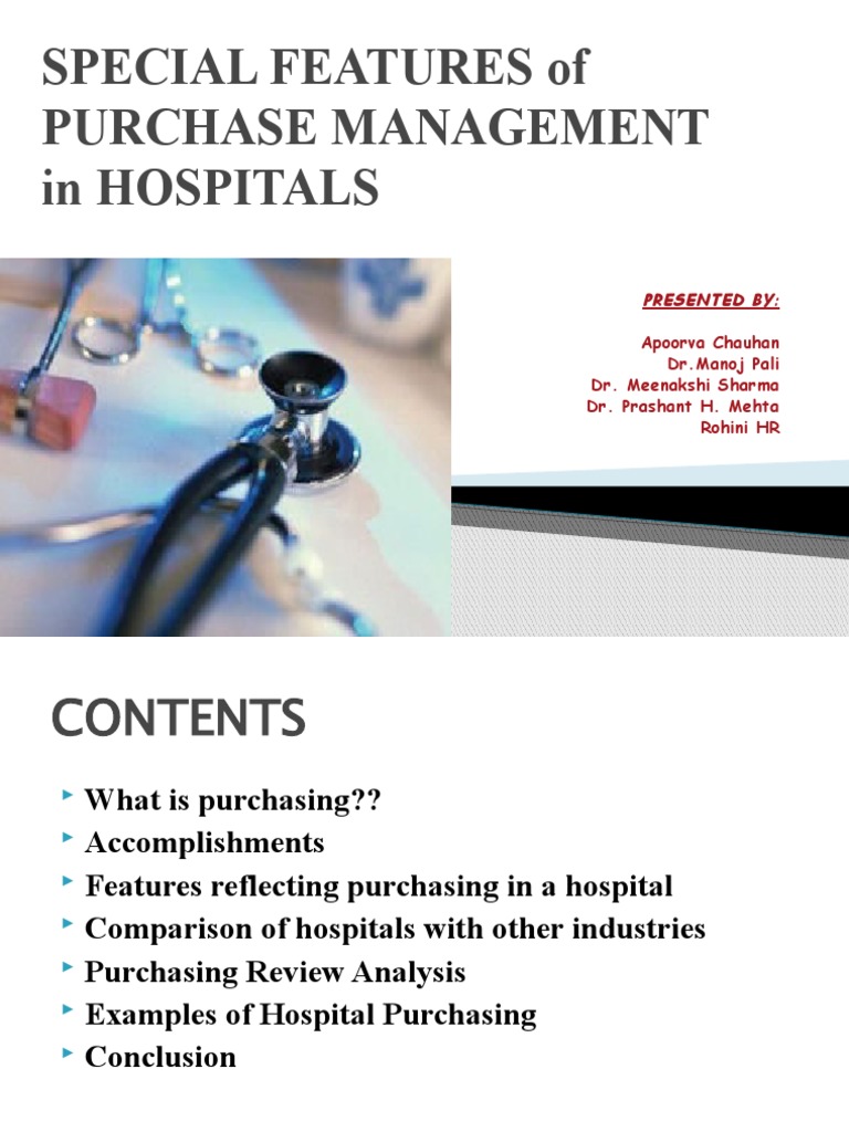 SPECIAL FEATURES of PURCHASE MANAGEMENT in HOSPITALS | PDF | Supply ...