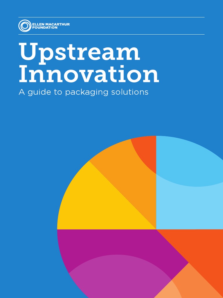 Upstream Innovation (English) | PDF | Reuse | Packaging And Labeling