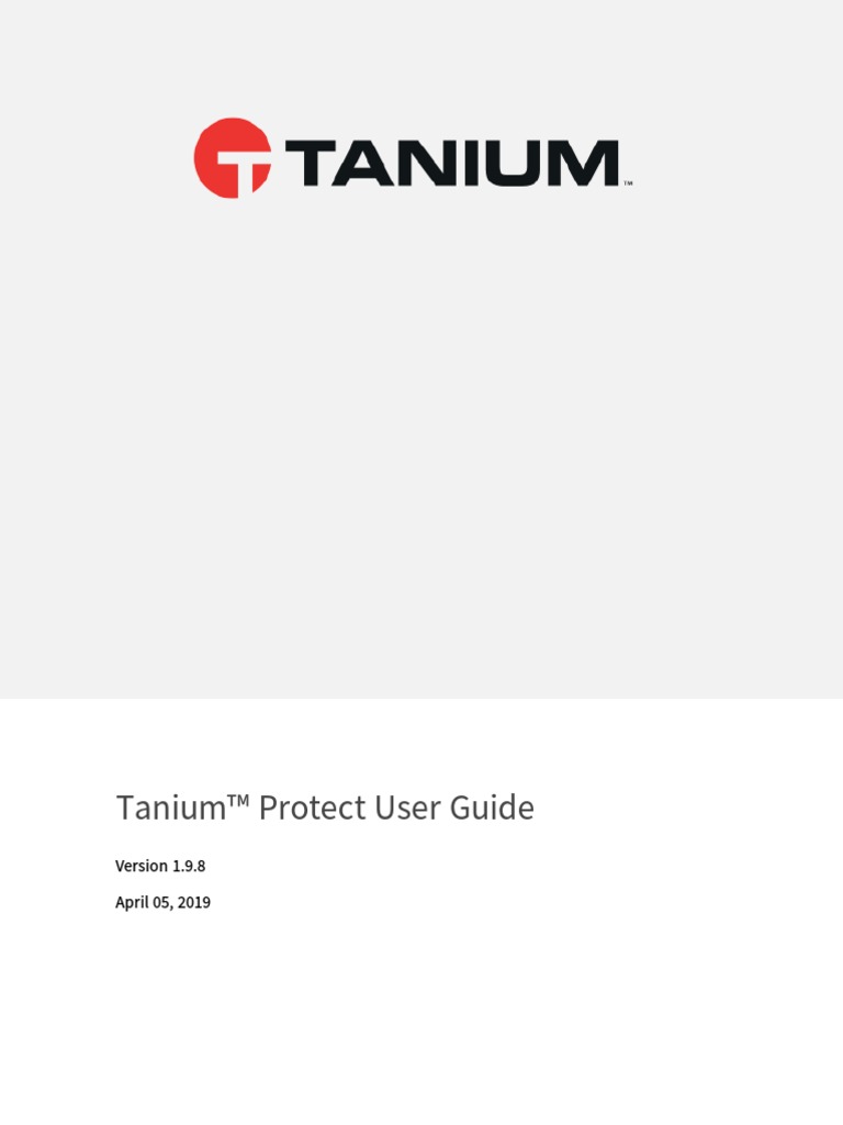 Tanium Protect 1.9.8 Ug | PDF | Computer File | Antivirus Software