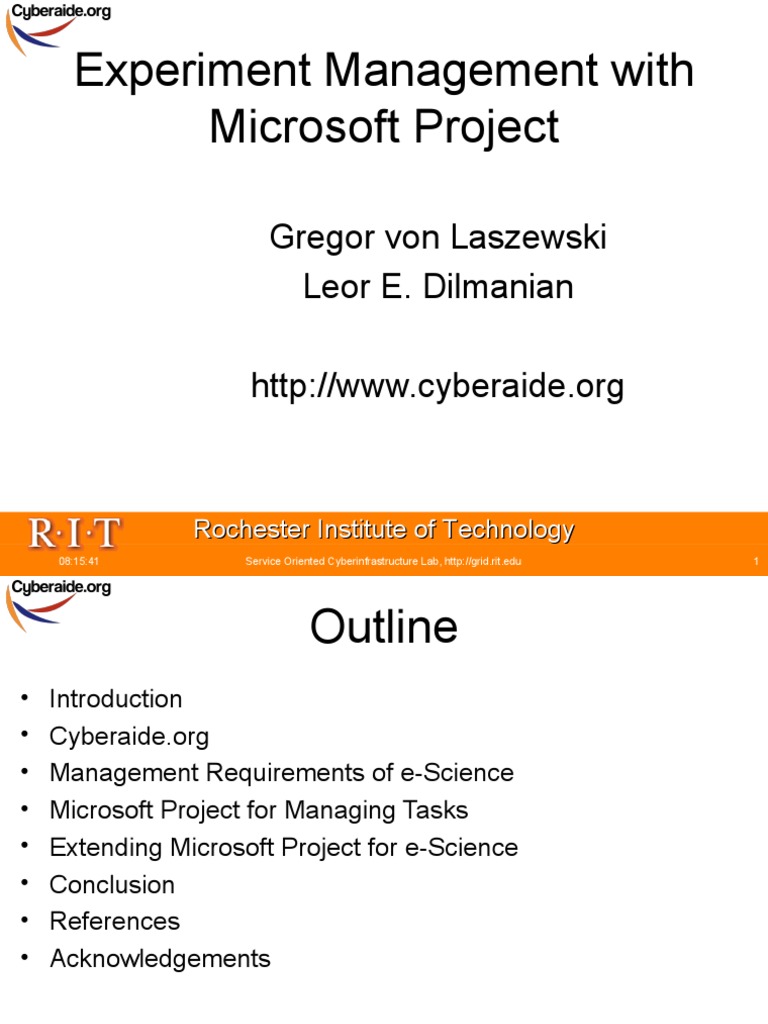 Experiment Management With Microsoft Project: Gregor Von Laszewski Leor E. Dilmanian | PDF ...