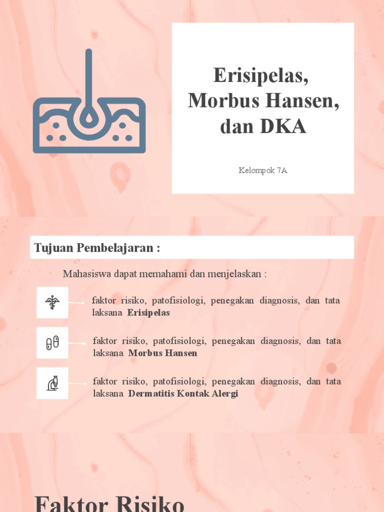 Erisipelas, Morbus Hansen, Dan DKA: Kelompok 7A | PDF | Animal Diseases ...