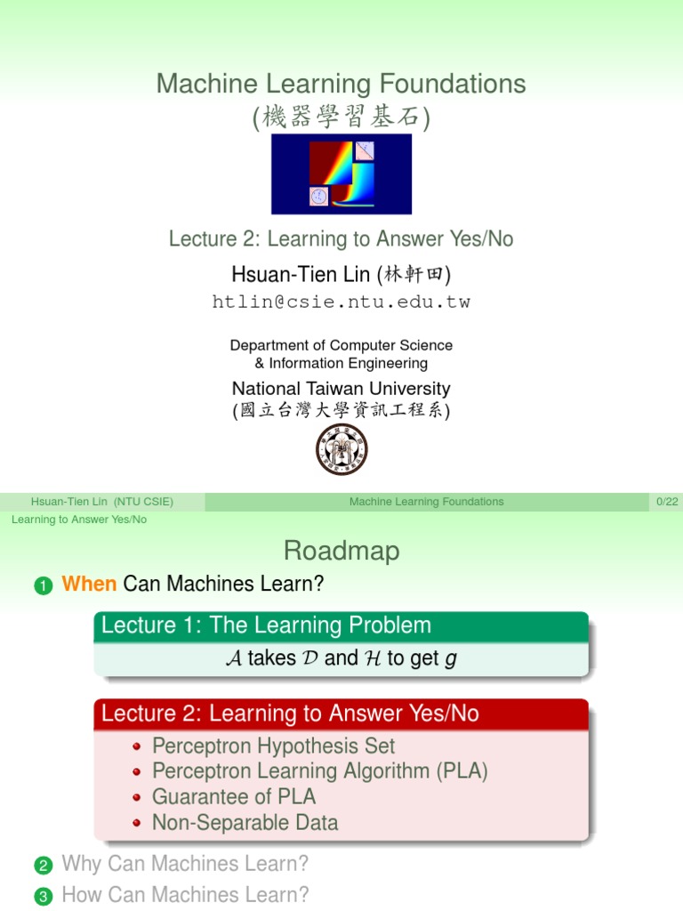 Machine Learning Foundations (機器學習基石) : Lecture 2: Learning to Answer ...