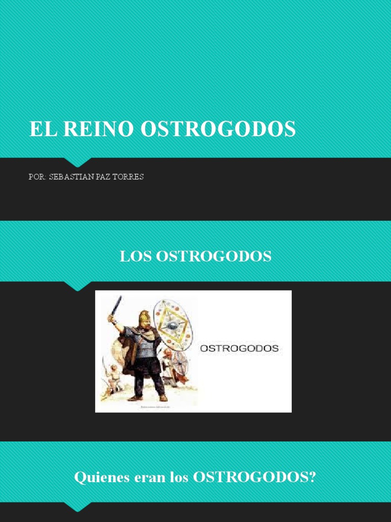 El Reino Ostrogodos | PDF | Pueblos germánicos | Antigüedad tardía
