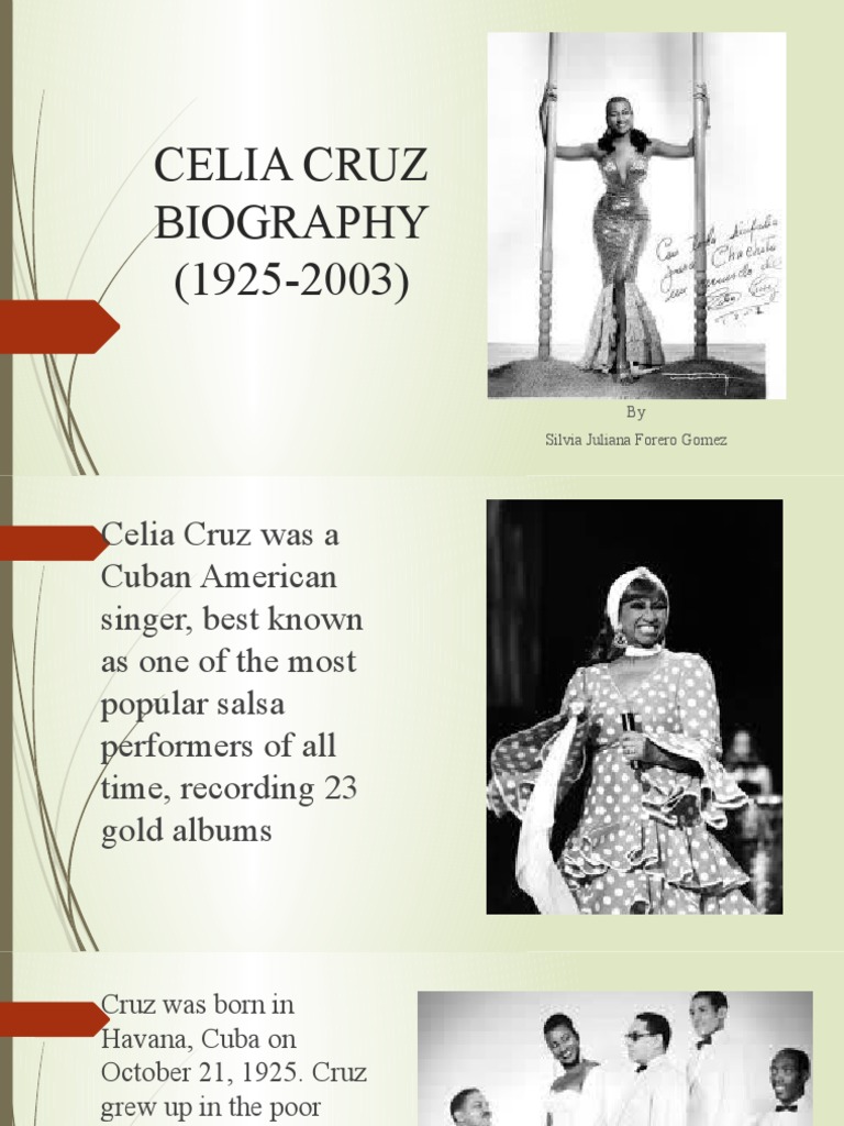 Celia Cruz Biography (1925-2003) : by Silvia Juliana Forero Gomez | PDF