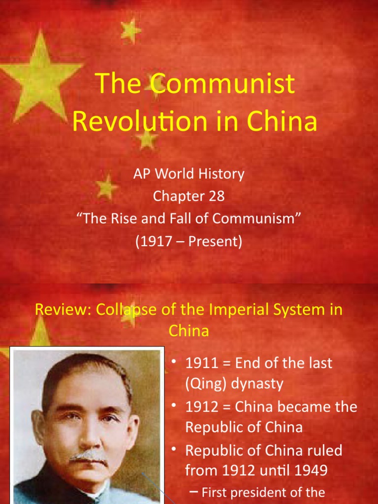 The Communist Revolution in China: AP World History "The Rise and Fall ...