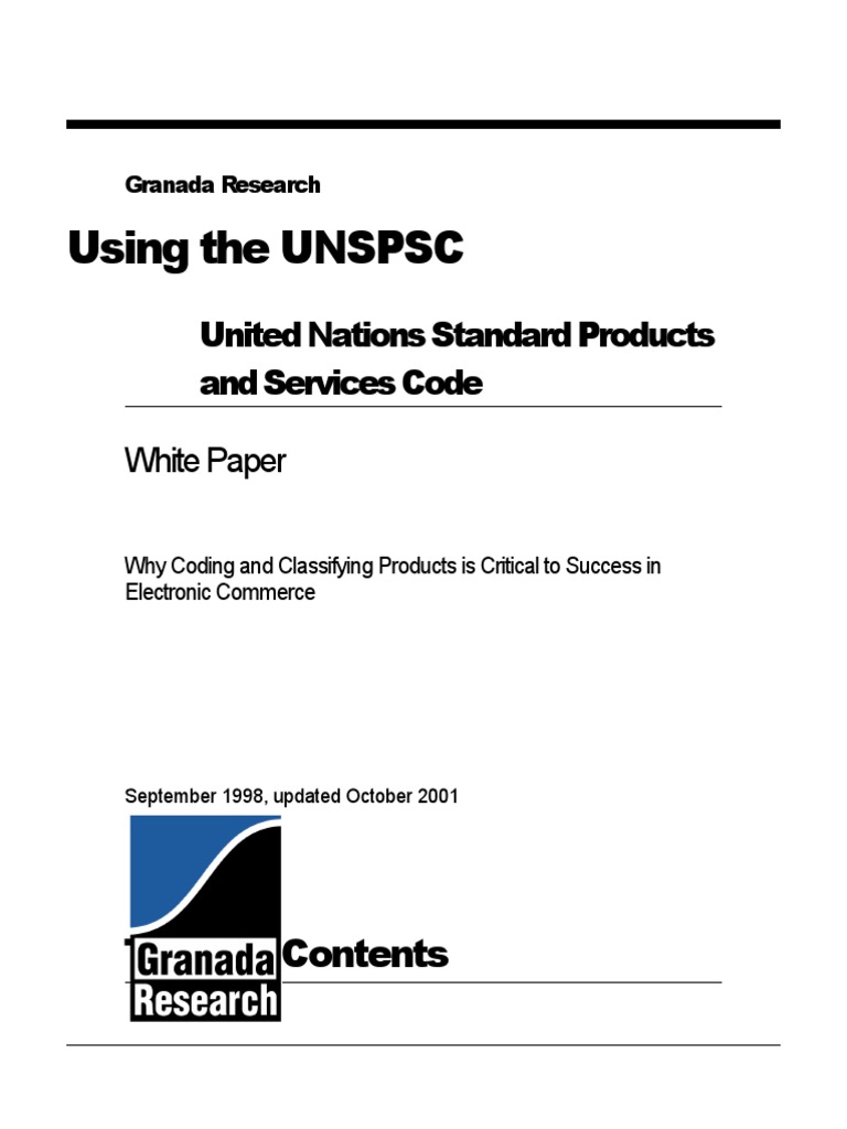 Using The UNSPSC: United Nations Standard Products and Services Code ...