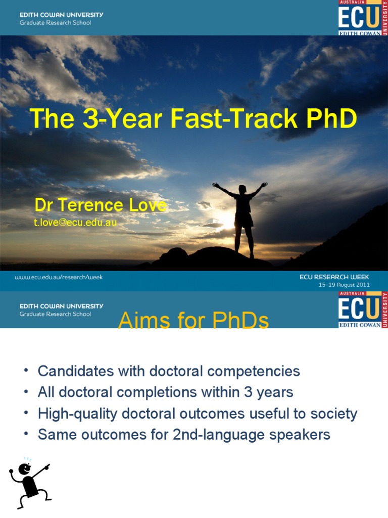 The 3-Year Fast-Track PHD: DR Terence Love | PDF | Thesis | Doctorate