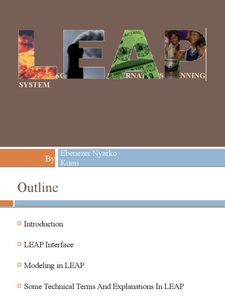 Introduction To Long-Range Energy Alternatives Planning System (LEAP ...
