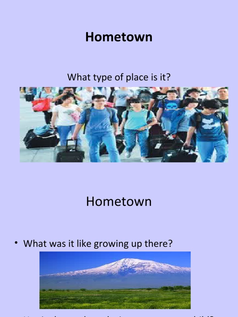 Hometown: What Type of Place Is It? | PDF | Dream | Foods
