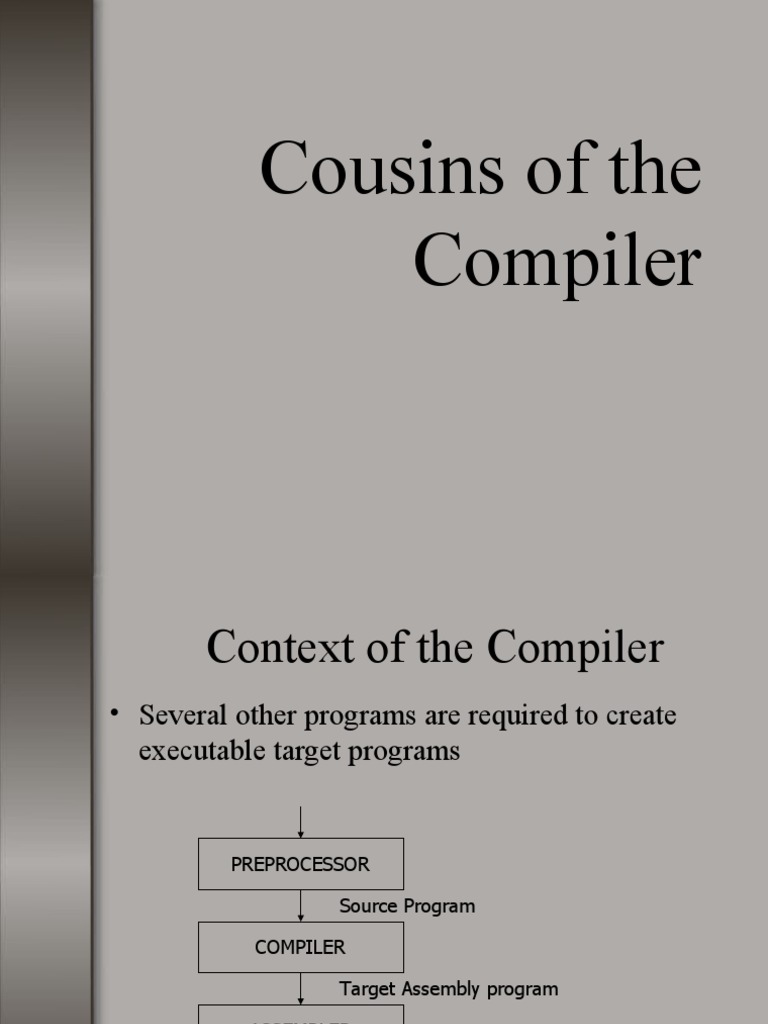 1.3 Cousins of The Compiler | PDF | Computers