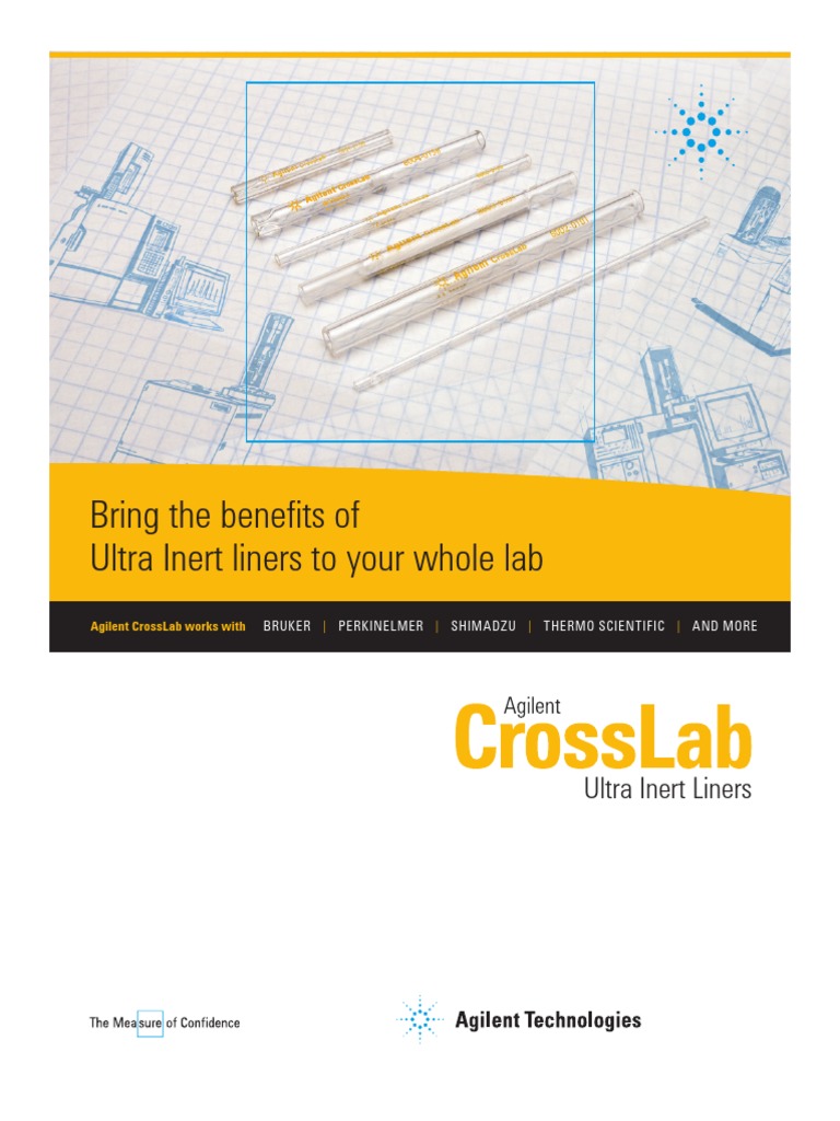 Bring The Benefits of Ultra Inert Liners To Your Whole Lab | PDF ...