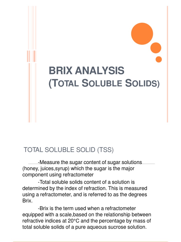 Brix Analysis (T S S: Otal Oluble Olids) | PDF | Sucrose | Physical ...