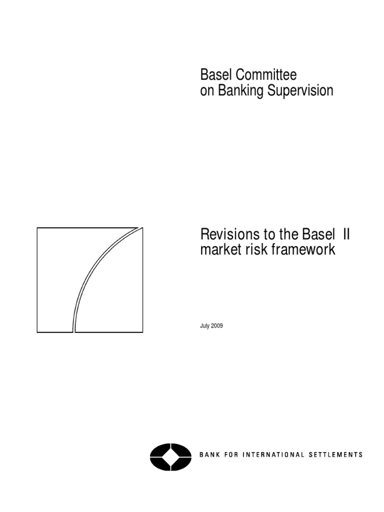 Basel Committee On Banking Supervision: Revisions To The Basel II ...