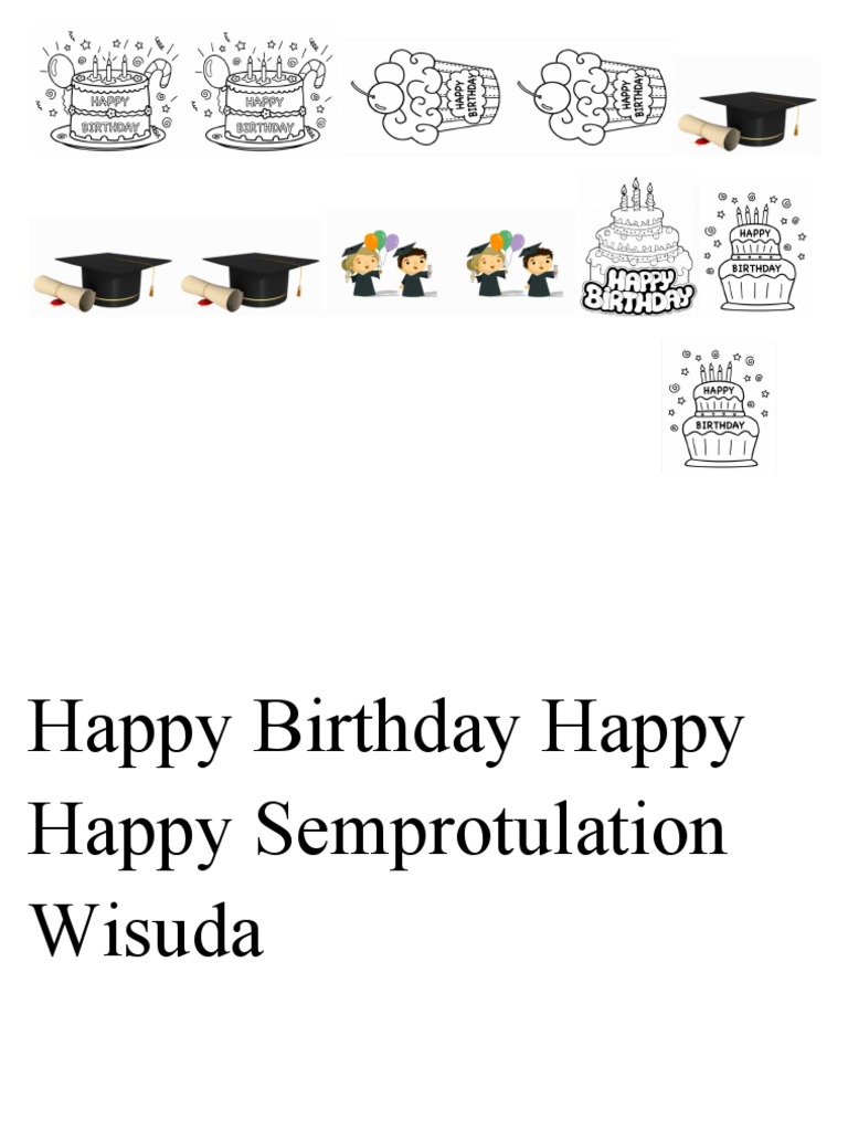 Happy Birthday Happy Happy Semprotulation Wisuda | PDF