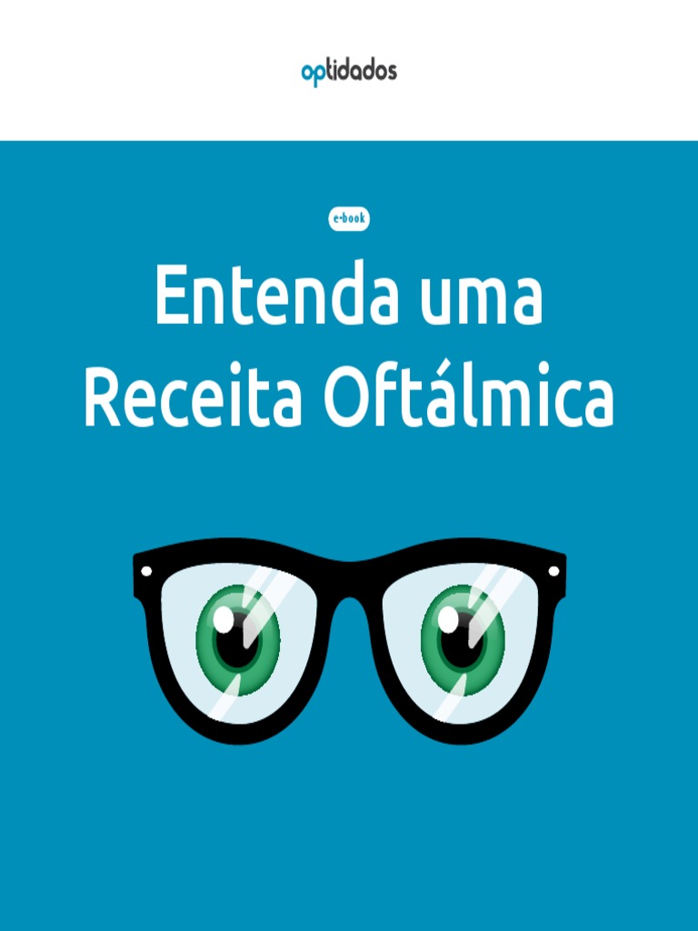 Entenda Uma Receita Oftalmica | PDF | Visão | Oftalmologia