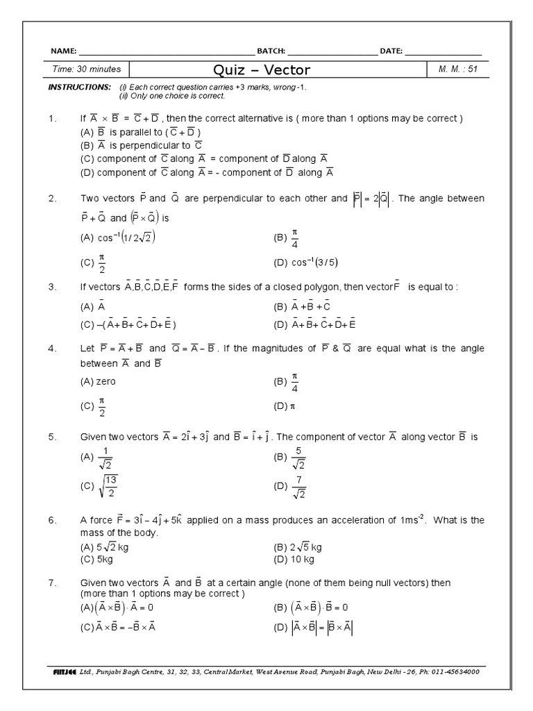 Quiz - Vector: Time: 30 Minutes M. M.: 51 | PDF | Euclidean Vector | Angle