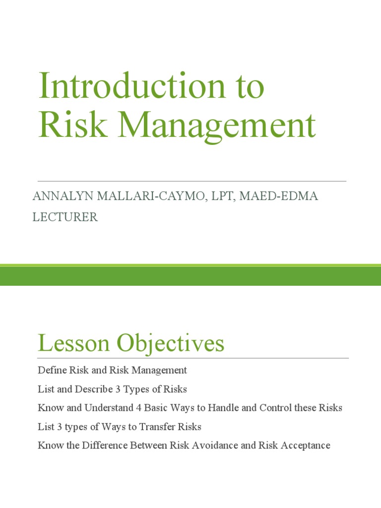 Introduction To Risk Management: Annalyn Mallari-Caymo, LPT, Maed-Edma ...
