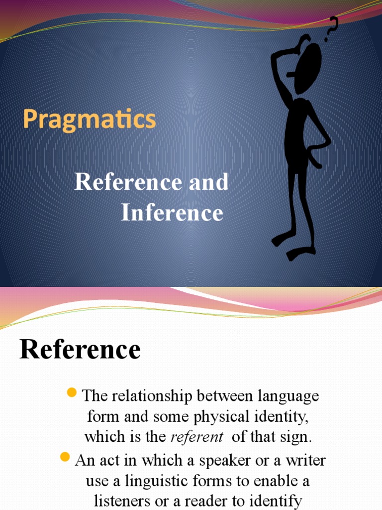Pragmatics Reference and Inference | PDF
