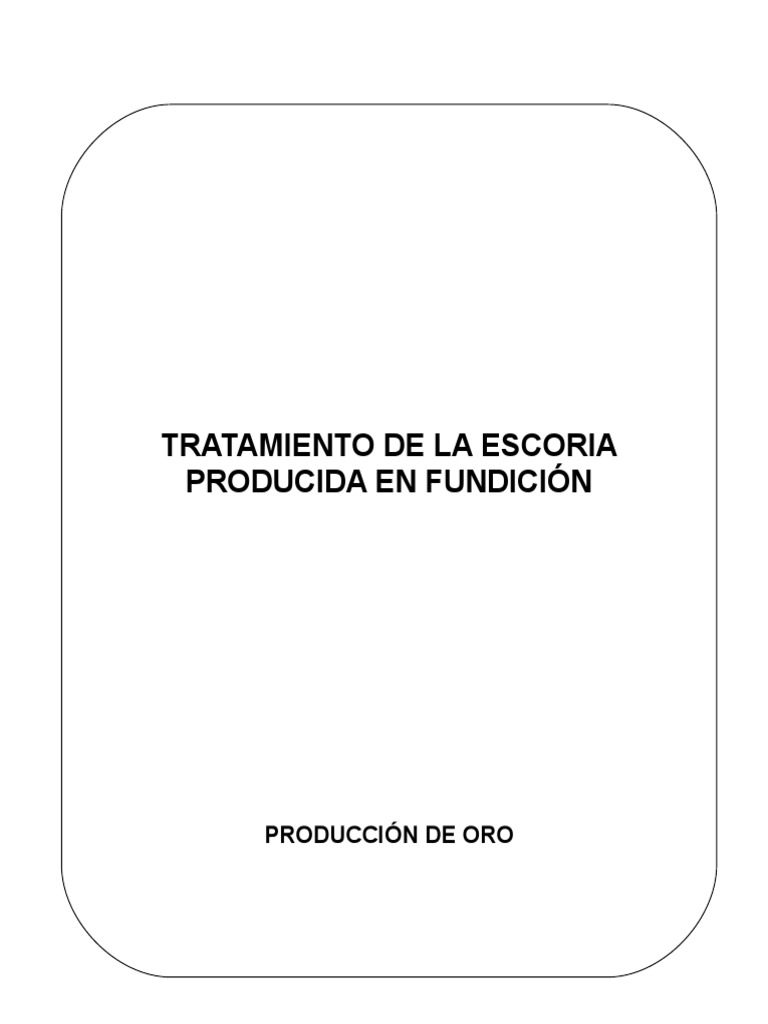 Curso Tratamiento de La Escoria | PDF | Fundición | Rieles