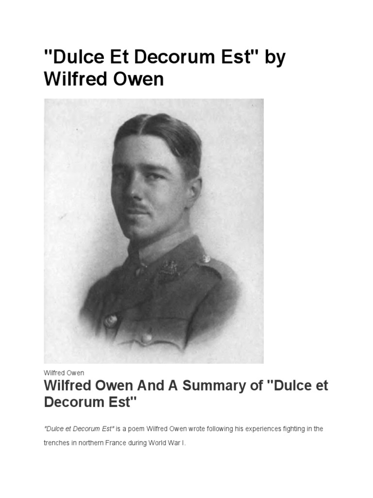 Wilfred Owen and A Summary of "Dulce Et Decorum Est" | PDF | Poetry ...