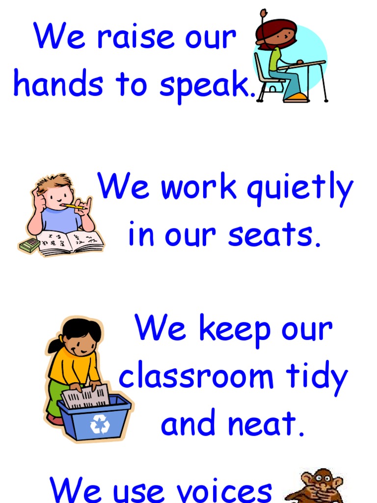 We Raise Our Hands To Speak. We Work Quietly in Our Seats | PDF