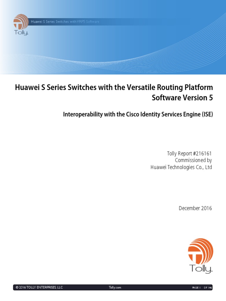 Tolly.: Huawei S Series Switches With The Versatile Routing Platform ...
