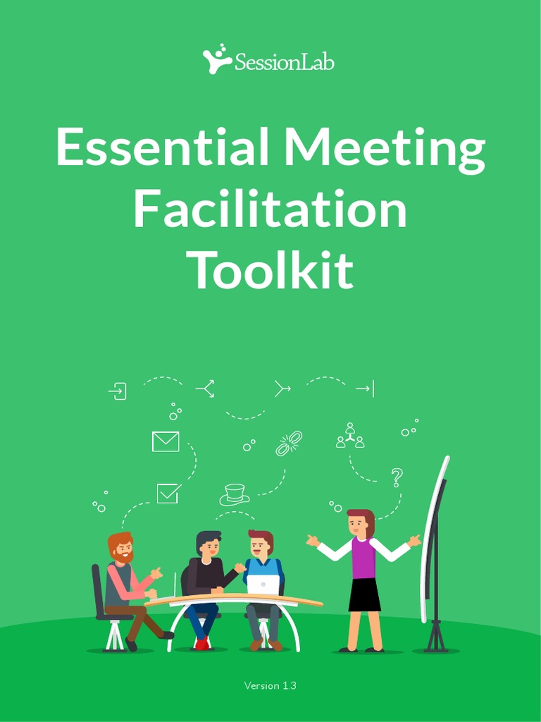 Essential Meeting Facilitation Toolkit: Sessionlab | PDF | Brainstorming | Swot Analysis