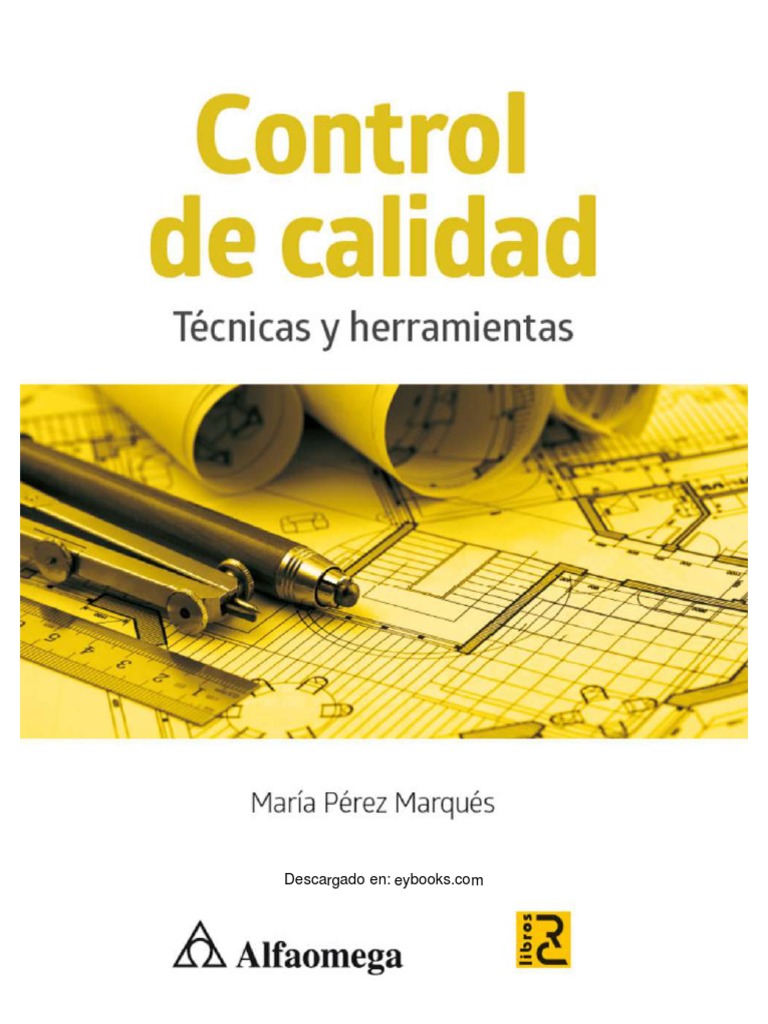 Control de Calidad. Técnicas y Herramientas_compressed | PDF | Six ...