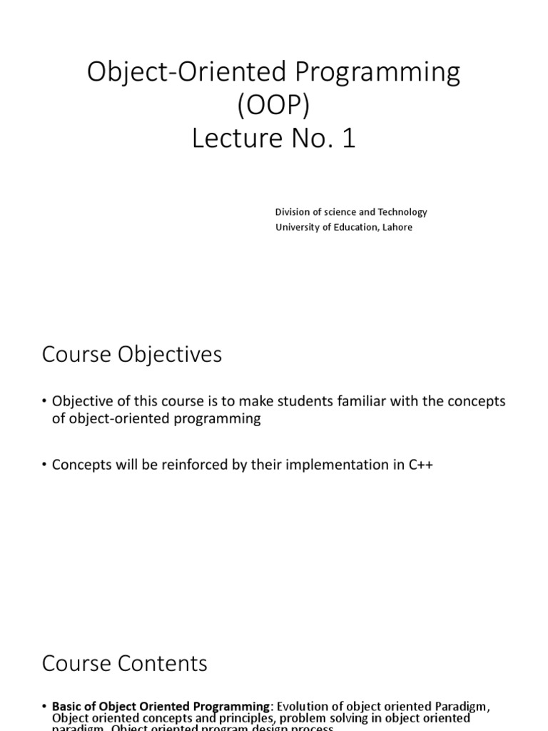 Object Oriented Programming Oop Lecture No 1 Division Of Science