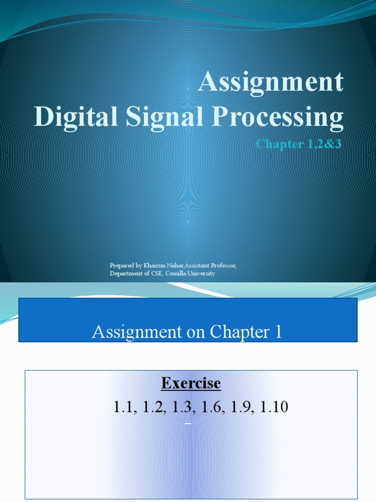 Assignment Digital Signal Processing: Chapter 1,2&3 | PDF