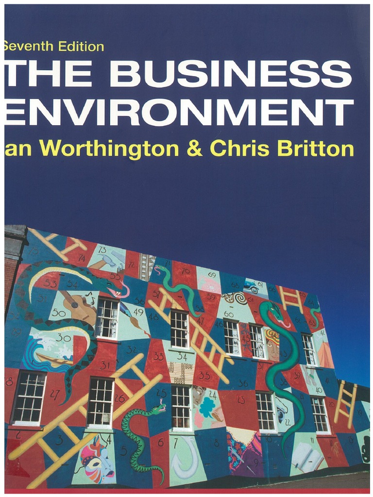 BBE TEXTBOOK - The Business Environment by Worthington & Britton 7 Edn ...
